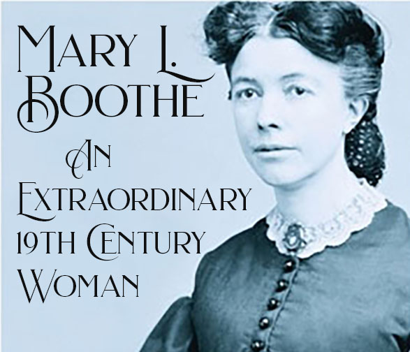 Mary L. Booth, An Extraordinary 19th Century Woman - Northforker