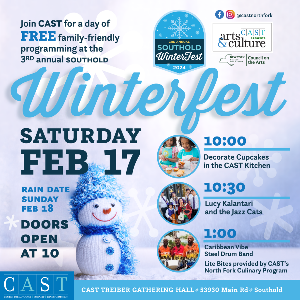 CAST's WinterFest Lineup - Northforker